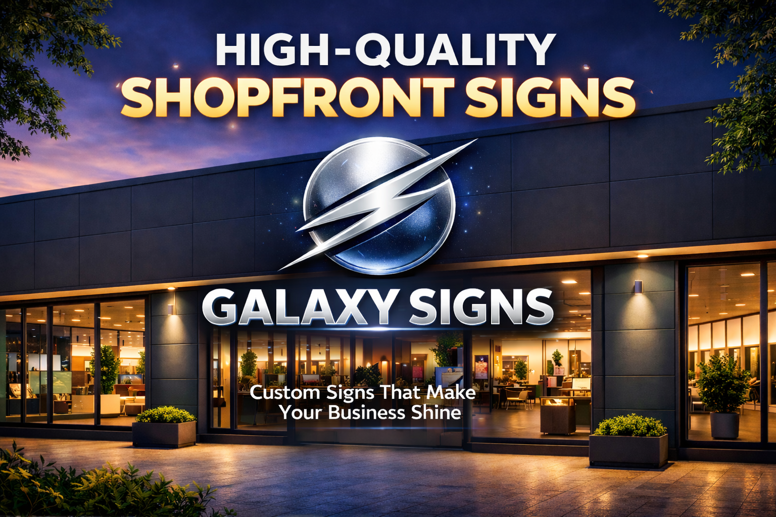 Home - Galaxy Signs